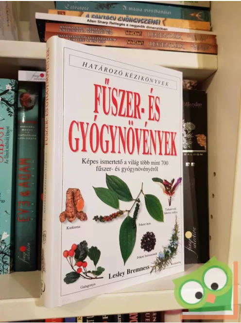 Lesley Bremness: Fűszer- és gyógynövények (Határozó Kéziköny